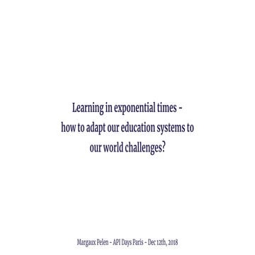 Learning in exponential times - how to adapt our education systems to ...