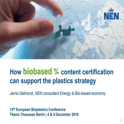 20181204 how bio based content certification can support the plastics ...