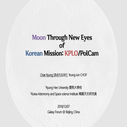 Moon Through New Eyes of Korean Mission: KPLO/PolCam | PPT