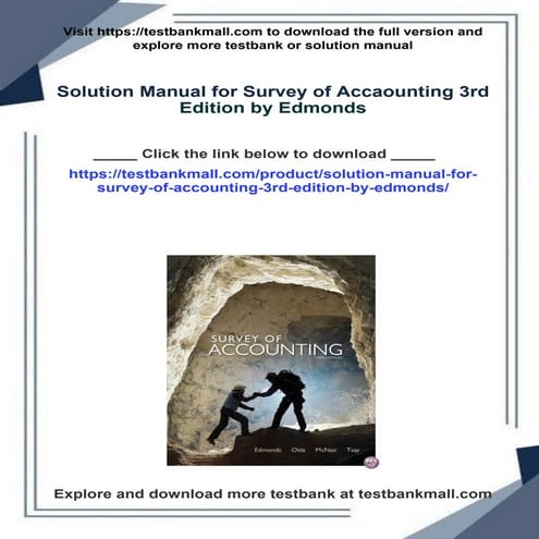 Instant download Solution Manual for Survey of Accaounting 3rd Edition by Edmonds pdf all ...