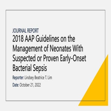 2018 AAP and 2021 NICE Guidelines for Neonatal Sepsis PPT.pptx