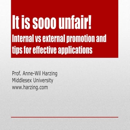 It is sooo unfair: internal vs external promotion in academia | PPTX