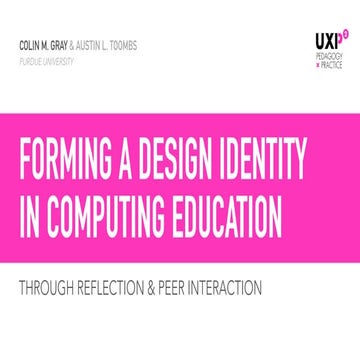 Forming A Design Identity in Computing Education Through Reflection and ...