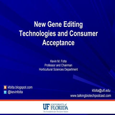 New Gene Editing Technologies and Consumer Acceptance | PPT