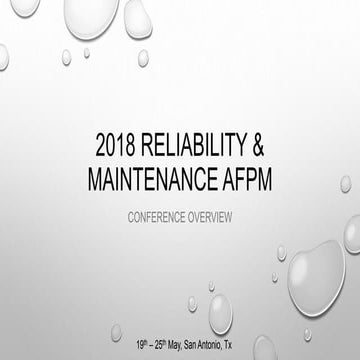 2018 AFPM Conference Overview. A review of industry disruption ideas | PPTX