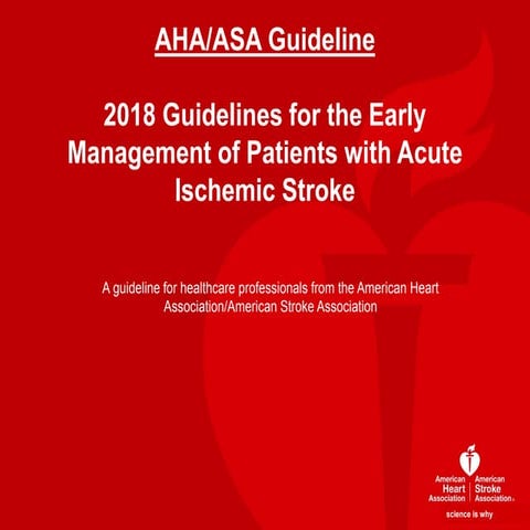 2018 AHA ASA guideline - guidelines for the early management of ...