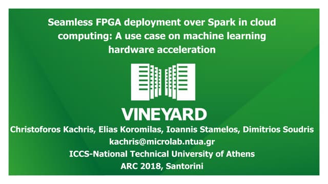 Seamless Fpga Deployment Over Spark In Cloud Computing A Use Case On Machine Learning Hardware 5594