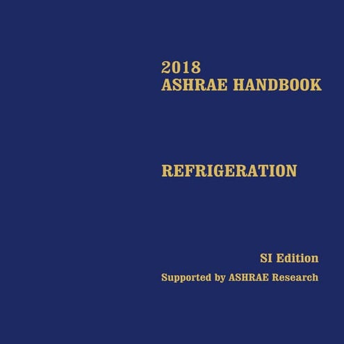 2018 ASHRAE Handbook - Refrigeration SI.pdf