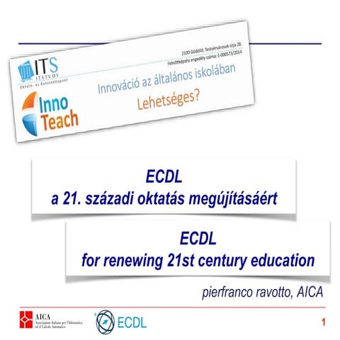 ECDL for renewing 21st century education | PPT
