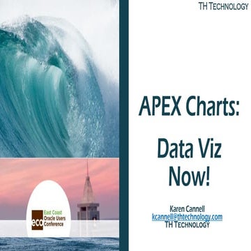 East Coast Oracle 2018 APEX Charts - Data Viz Now | PPT