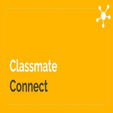 2018 classmate connect presentation pdf | PDF