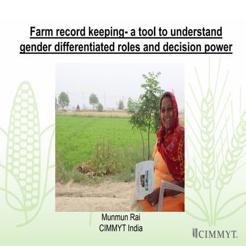 Farm record keeping - A tool to understand gender differentiated roles ...
