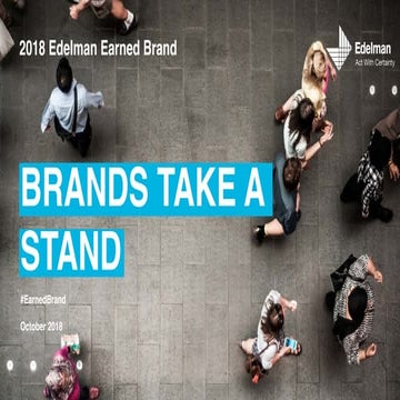 Edelman Earned Brand Global Report 2018 | PPT
