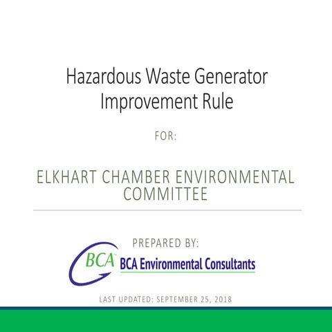 2018 BCA Hazardous Waste Generator Improvement Rule | PDF