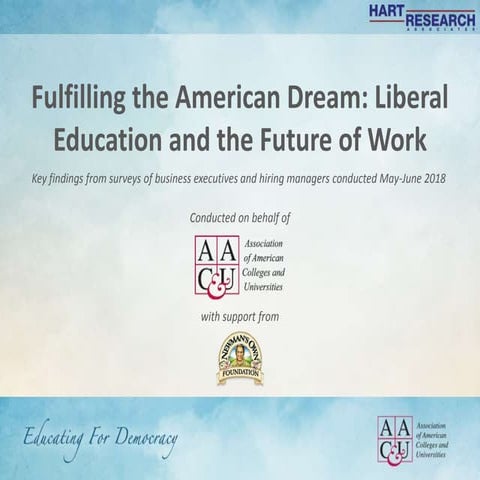 Fulfilling the American Dream: Liberal Education and the Future of Work ...