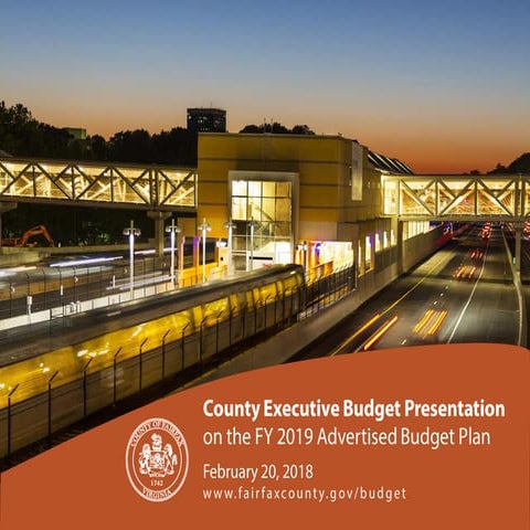 County Executive Budget Presentation on the FY 2019 Advertised Budget ...