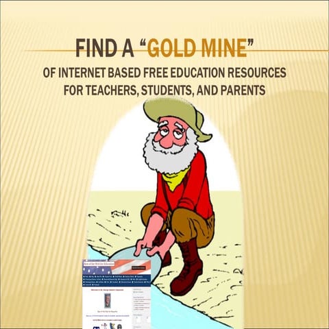 Find a "Gold Mine" of Free Internet Based Education Resources--2018 ...