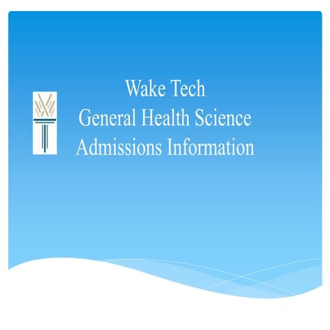 General Information Session for Wake Tech Health Science | PPTX ...