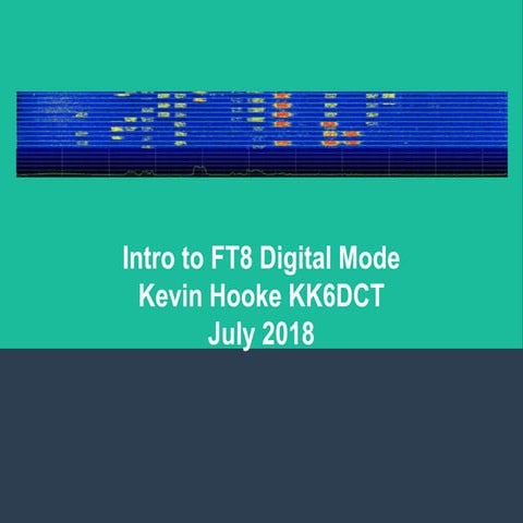 2018 July RCARS Intro to Operating FT8 Mode | PPT