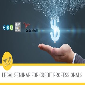 2018 Legal Seminar for Credit Professionals | PPT