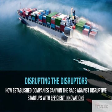 Disrupting the disruptors: How established companies can win the race ...
