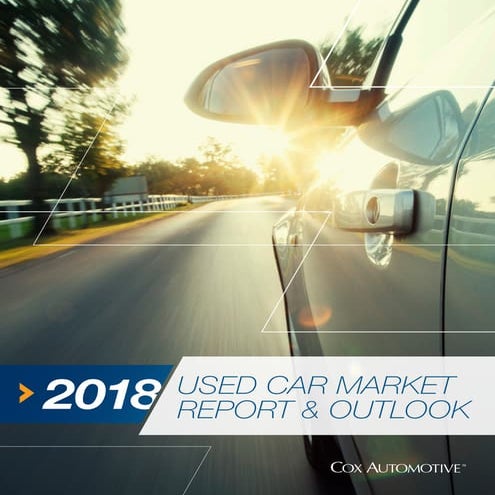 2018 used car market report | PDF | Automotive Industry | Industries