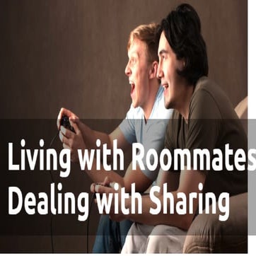Living with Roommates: Dealing with Sharing | PDF