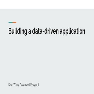 Building A Data Driven Application Ppt