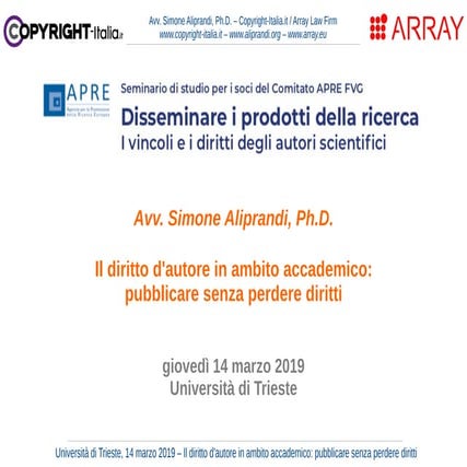 Il diritto d'autore in ambito accademico: pubblicare senza perdere ...