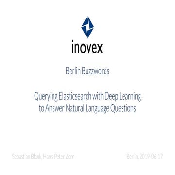 Querying Elasticsearch With Deep Learning To Answer Natural Language Questions Ppt 7932