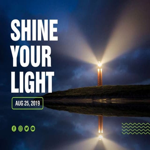 Shine Your Light | PPTX
