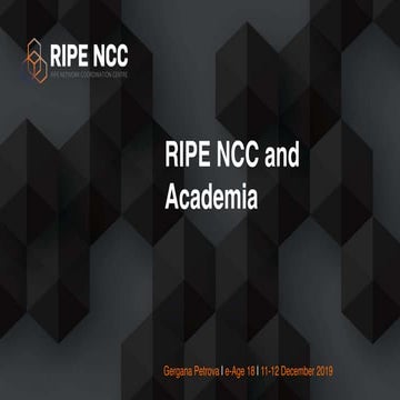 RIPE NCC and Academia | PPT
