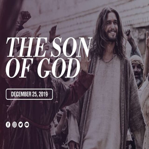The Son Of God | PPTX