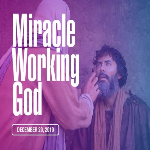 Miracle Working God | PPTX