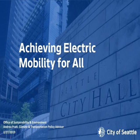 Achieving Electric Mobility for All, Andrea Pratt | PDF