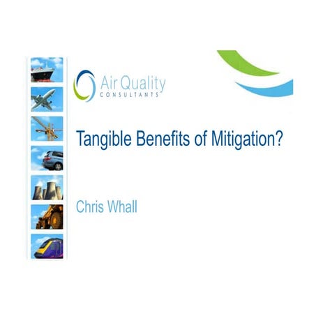 Tangible Benefits of Mitigation? - Chris Whall | PDF
