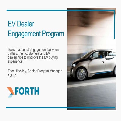 EV Dealer Engagement Program by Thor Hinckley | PPT