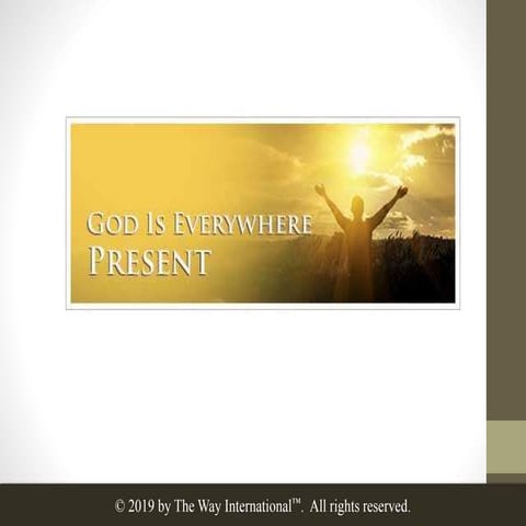God Is Everywhere Present | PPTX