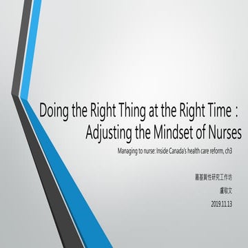 Doing the Right Thing at the Right Time： Adjusting the Mindset of ...
