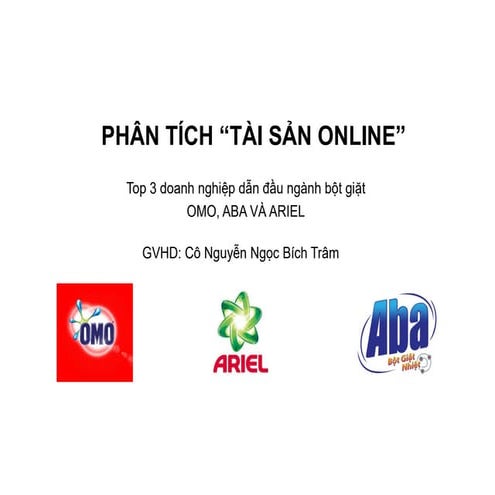 2019. phan tich digital platform bot giat omo - ariel - aba - bai nhom ...
