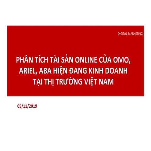 2019. phan tich digital platform bot giat omo ariel - aba - bai nhom 5 ...