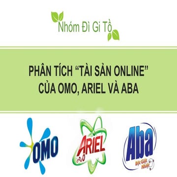 2019. phan tich digital platform bot giat omo ariel - aba - bai nhom 8 ...