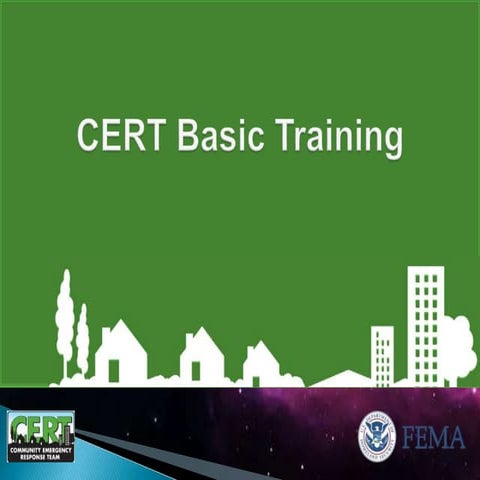 Basics of CERT - Community Emergency Response Team | PPTX