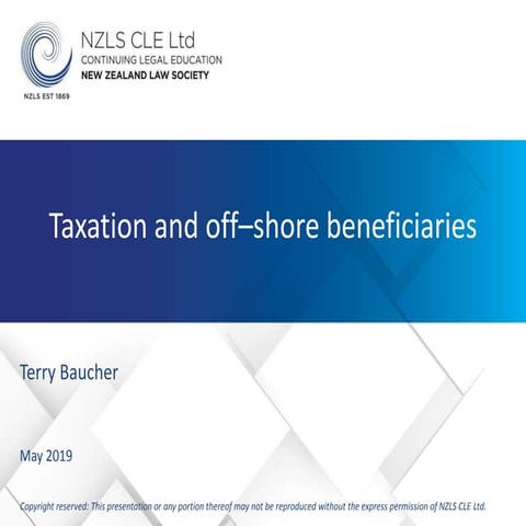 New Zealand Law Society: Taxation and offshore beneficiaries | PPT