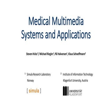 Medical Multimedia Systems and Applications | PPTX