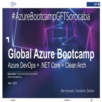 2019 Global Azure Bootcamp Azuredevops Net Core Clean Architecture Ppt