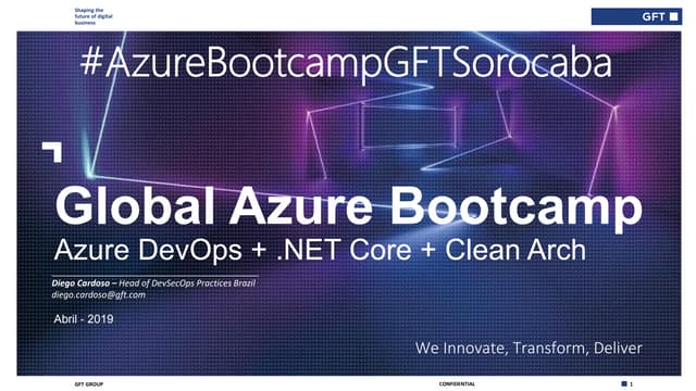 2019 Global Azure Bootcamp Azuredevops Net Core Clean Architecture Ppt