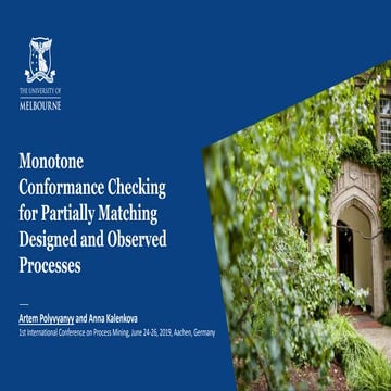 Monotone Conformance Checking For Partially Matching Designed And Observed Processes Ppt 4662
