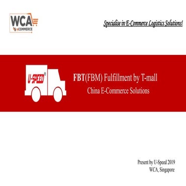 FBT (FBM) Fulfillment by T-mall | PPTX