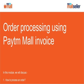 Order processing using Paytm Mall invoice for Paytm Mall Shop | PDF